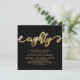 Elegant Eighty Gold Script Black 80th Birthday Invitation | Zazzle