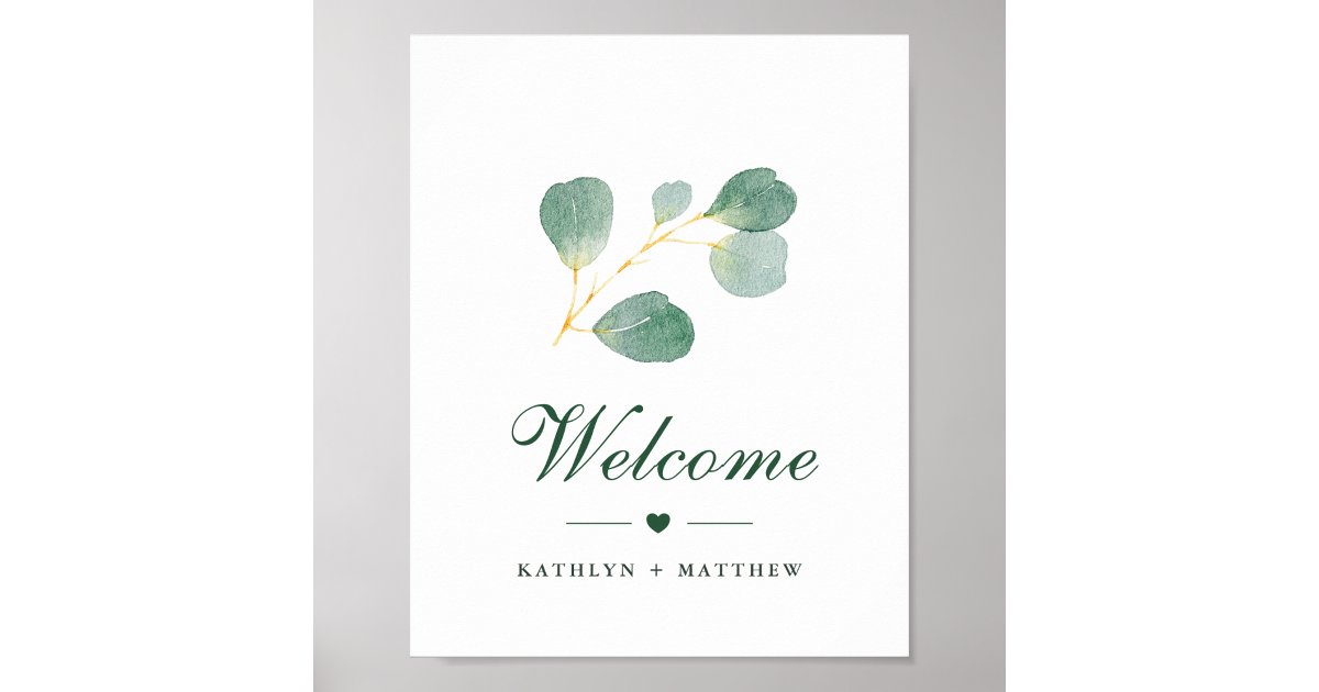 Elegant Eucalyptus Greenery Wedding Welcome Poster | Zazzle