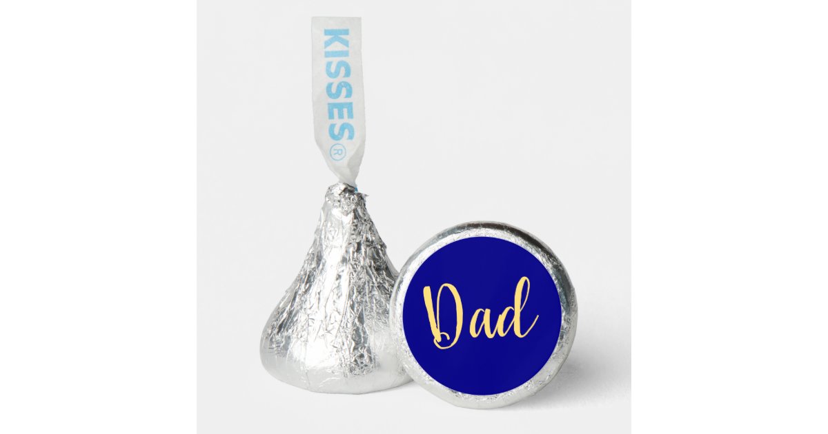 Elegant Fancy "Dad" Script Royal Blue Background Hershey®'s Kisses ...