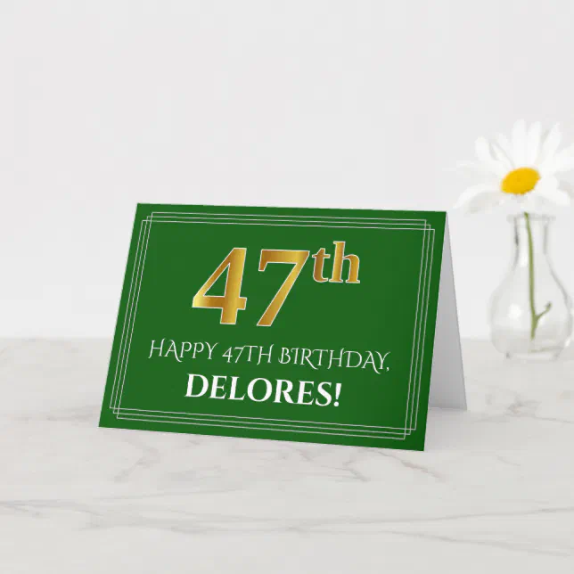 Elegant Faux Gold Look 47th Birthday, Name (Green) Card | Zazzle