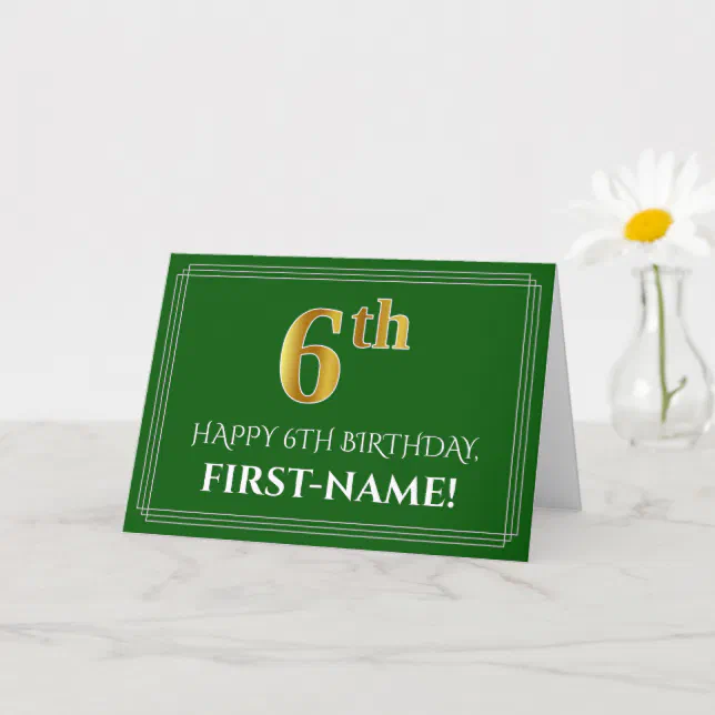 Elegant Faux Gold Look 6th Birthday, Name (Green) Card | Zazzle