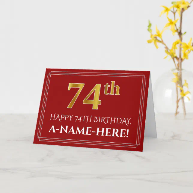 Elegant Faux Gold Look "74th" Birthday, Name (Red) Card | Zazzle