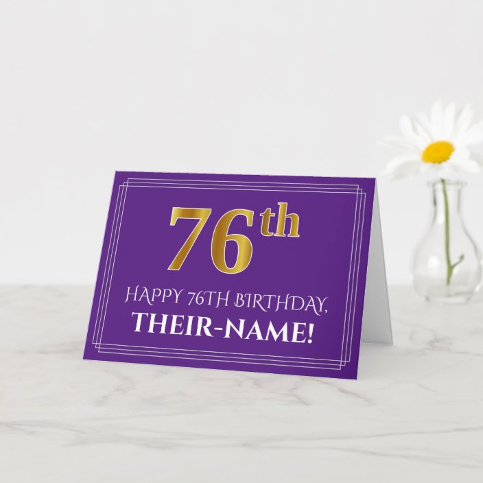 Elegant Faux Gold Look 76th Birthday, Name; Purple Card | Zazzle.com