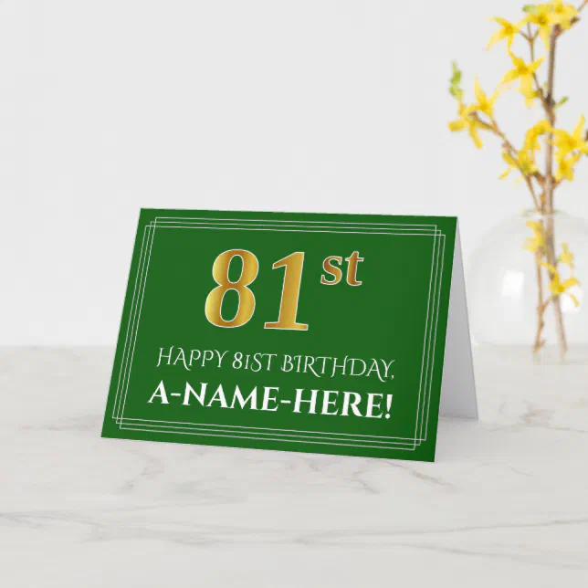 Elegant Faux Gold Look 81st Birthday, Name (Green) Card | Zazzle