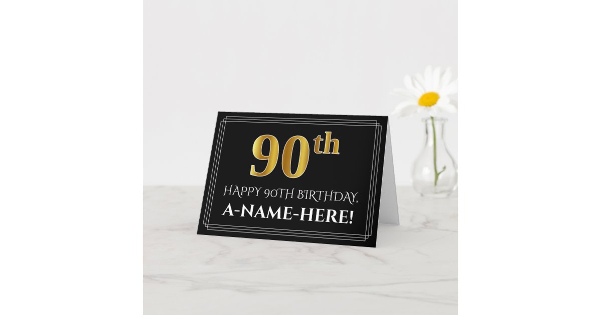 Elegant Faux Gold Look "90th" Birthday + Name Card | Zazzle