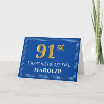 Elegant Faux Gold Look 91st Birthday, Name (Blue) Card | Zazzle
