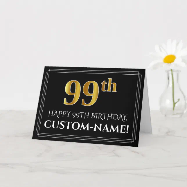 Elegant Faux Gold Look "99th" Birthday + Name Card | Zazzle
