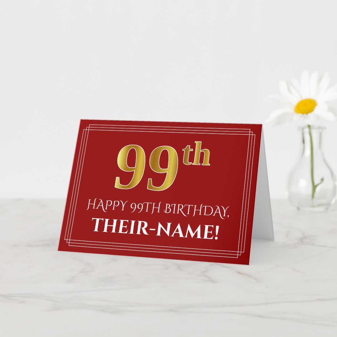 Elegant Faux Gold Look "99th" Birthday, Name (Red) Card | Zazzle