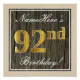 Elegant, Faux Wood, Faux Gold 92nd Birthday + Name Poster | Zazzle