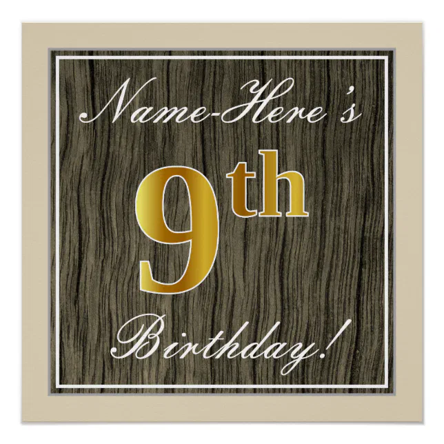 Elegant, Faux Wood, Faux Gold 9th Birthday + Name Poster | Zazzle