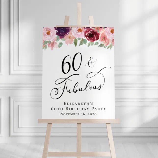 Elegant Floral 60th Birthday Party Welcome Foam Board | Zazzle