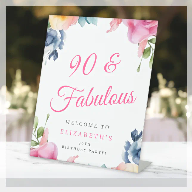 Elegant Floral 90th Birthday Party Welcome Pedestal Sign | Zazzle