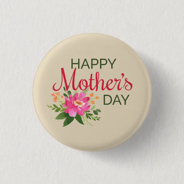 Elegant Floral Happy Mother's Day | Pin Button | Zazzle