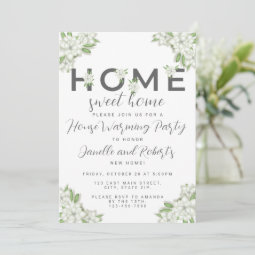 Elegant Floral Home Sweet Home House Warming Invitation | Zazzle