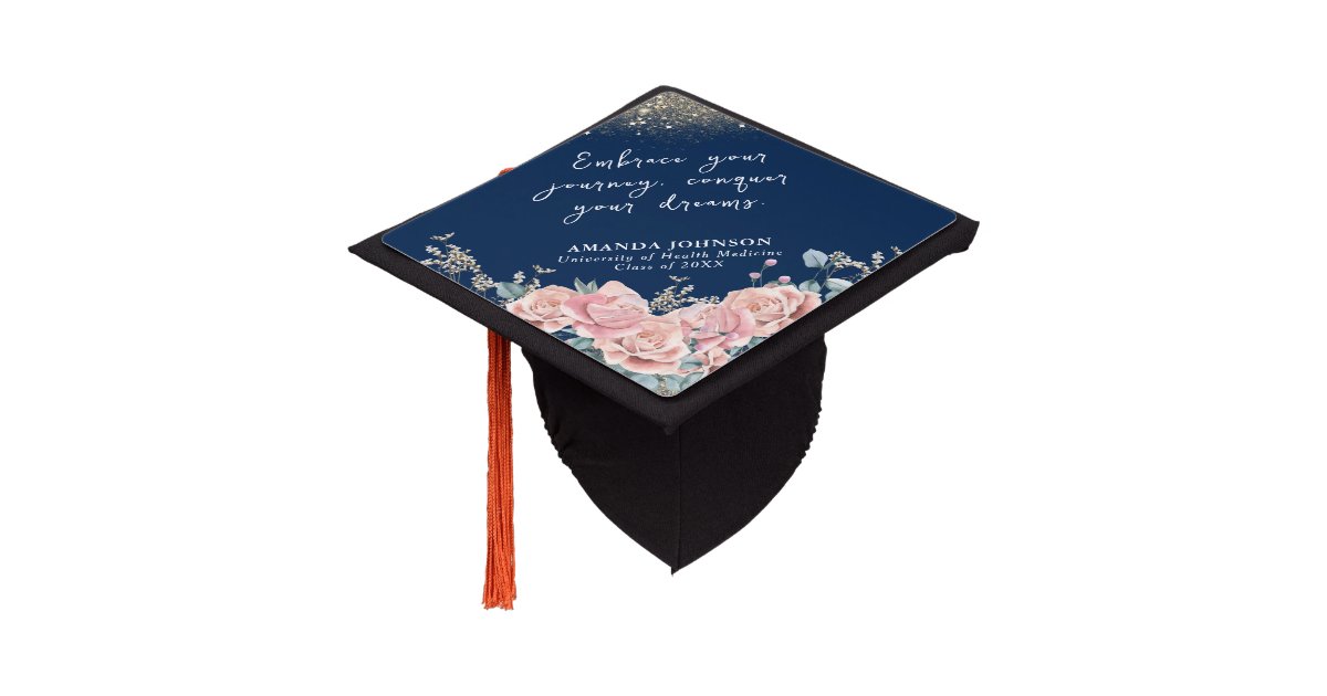 Elegant Floral Inspirational Quote Blue Graduation Cap Topper | Zazzle