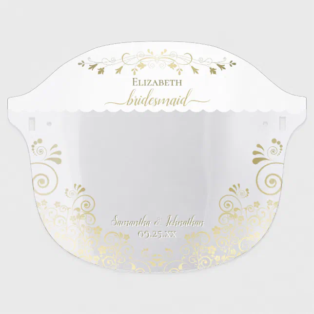 Elegant Gold and White Bridesmaid Wedding Face Shield | Zazzle