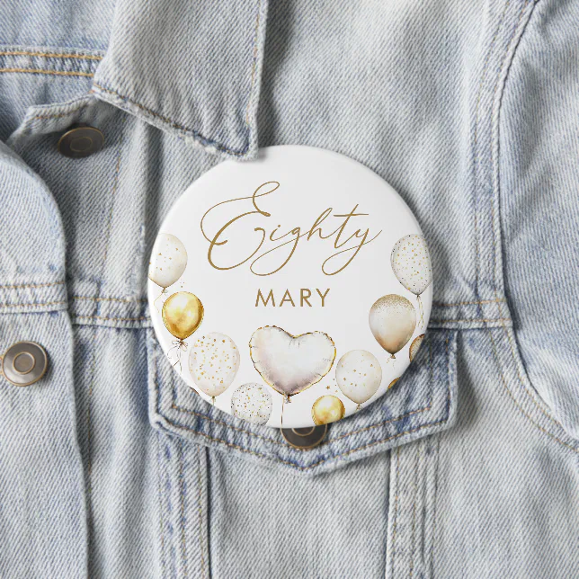 Elegant Gold Balloon 80th Birthday Party Button | Zazzle