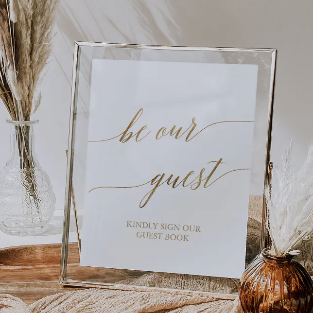 Elegant Gold Calligraphy Be Our Guest Book Sign | Zazzle