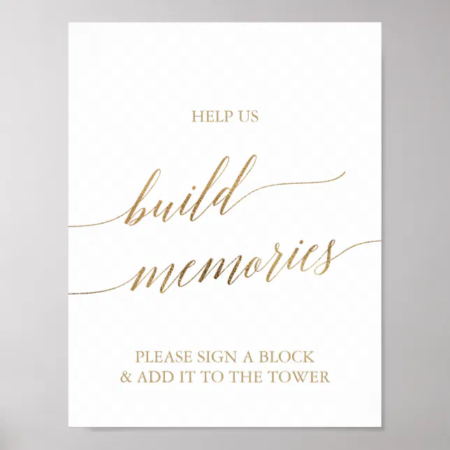 Elegant Gold Calligraphy Build Memories Sign | Zazzle