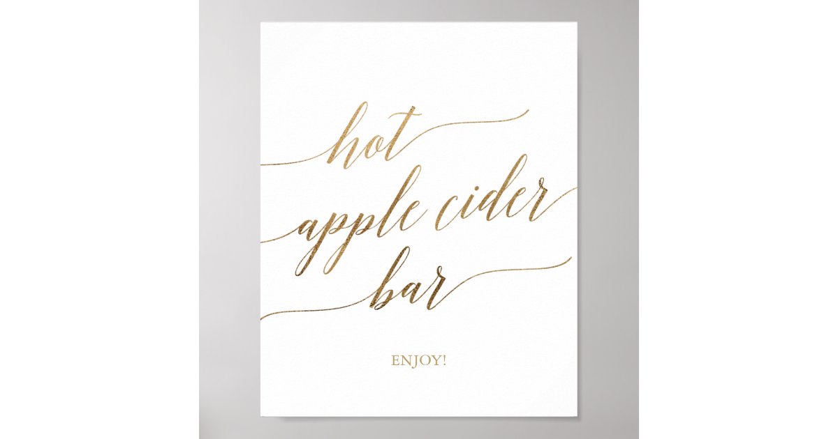 Elegant Gold Calligraphy Hot Apple Cider Bar Sign | Zazzle