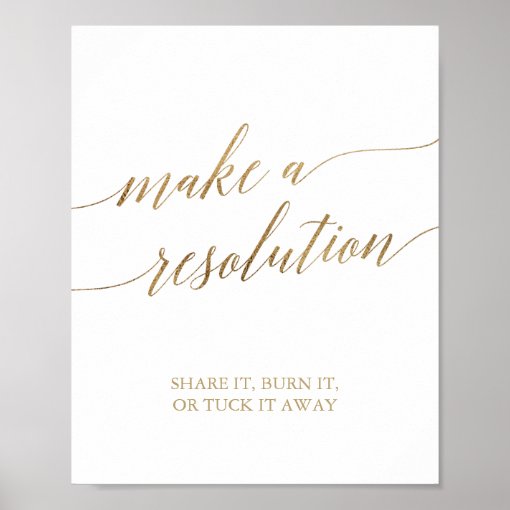 Elegant Gold Calligraphy Make A Resolution Sign | Zazzle
