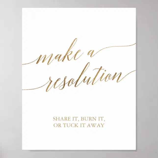 Elegant Gold Calligraphy Make A Resolution Sign | Zazzle