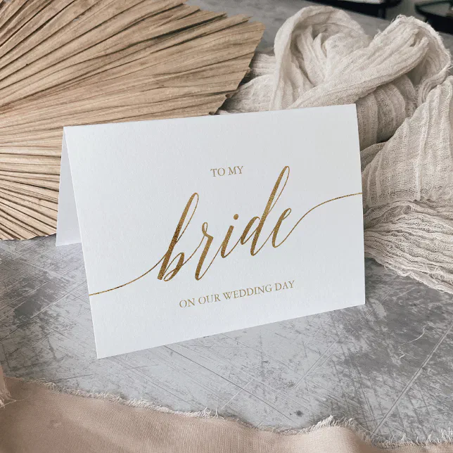 Elegant Gold Calligraphy To My Bride Card | Zazzle