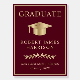 Elegant Gold Grad Cap Burgundy Graduation Welcome Foam Board | Zazzle