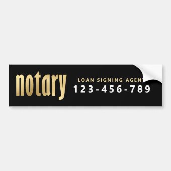Elegant Gold Notary Loan Agent Bumper Sticker | Zazzle