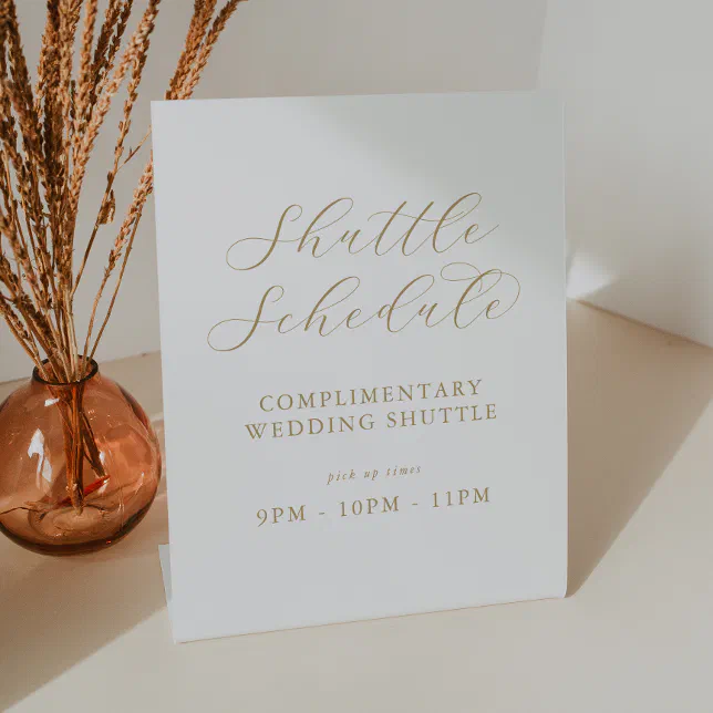 Elegant Gold Script Wedding Shuttle Schedule Pedestal Sign | Zazzle