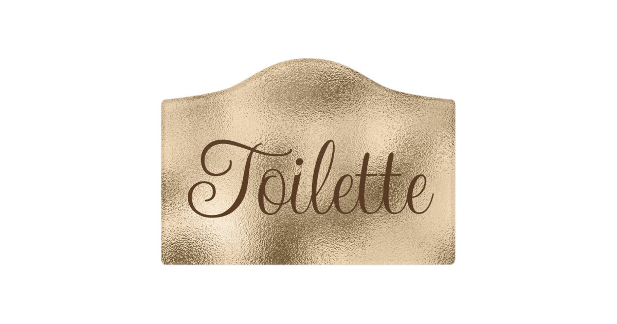 Elegant Gold Toilette Restroom Door Sign | Zazzle