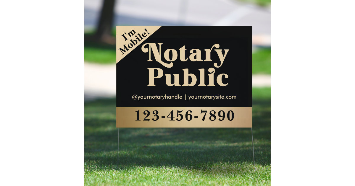 Elegant Gold Vintage Mobile Notary Public Yard Sign | Zazzle