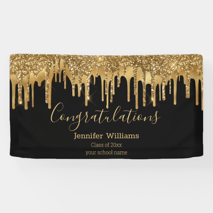 elegant graduation black gold dripping glitters banner | Zazzle