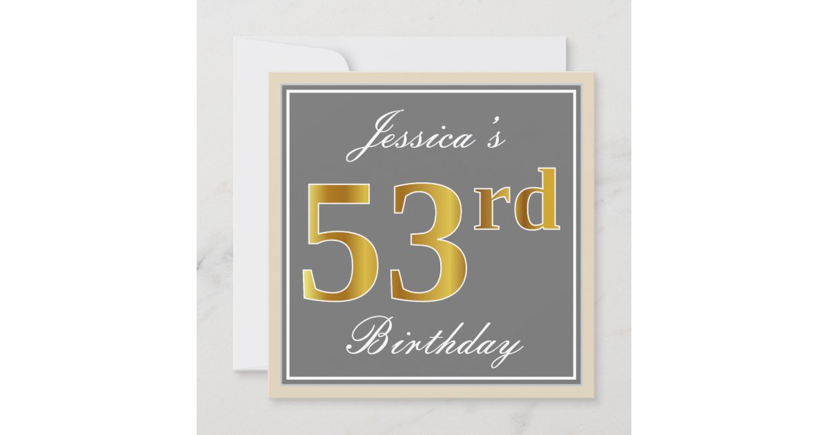 Elegant, Gray, Faux Gold 53rd Birthday + Name Invitation | Zazzle