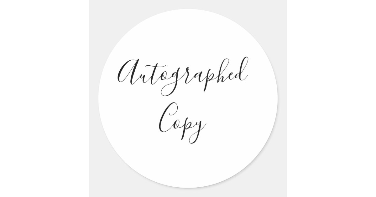 Elegant Handwriting Calligraphy Autographed Copy Classic Round Sticker ...
