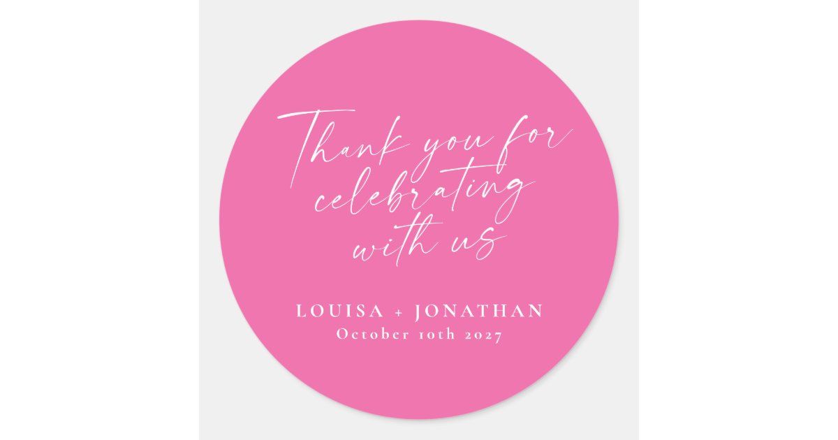 Elegant Hot Pink Trendy Script Custom Thank You Classic Round Sticker ...