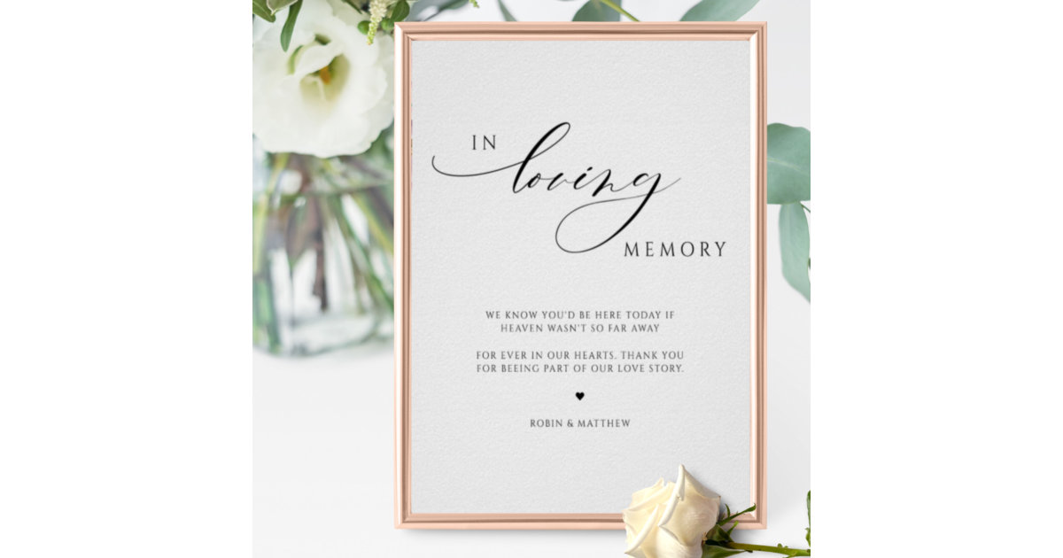 Elegant In Loving Memory Wedding Sign | Zazzle