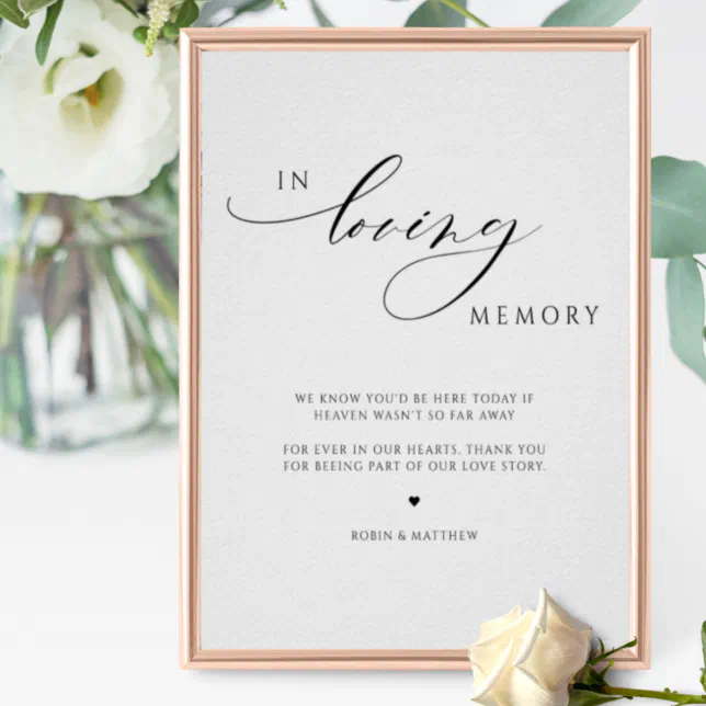 Elegant In Loving Memory Wedding Sign | Zazzle