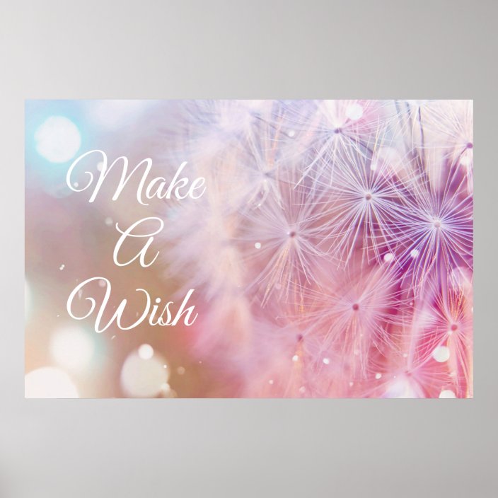 Elegant Inspirational Dandelion Make A Wish Poster | Zazzle.com