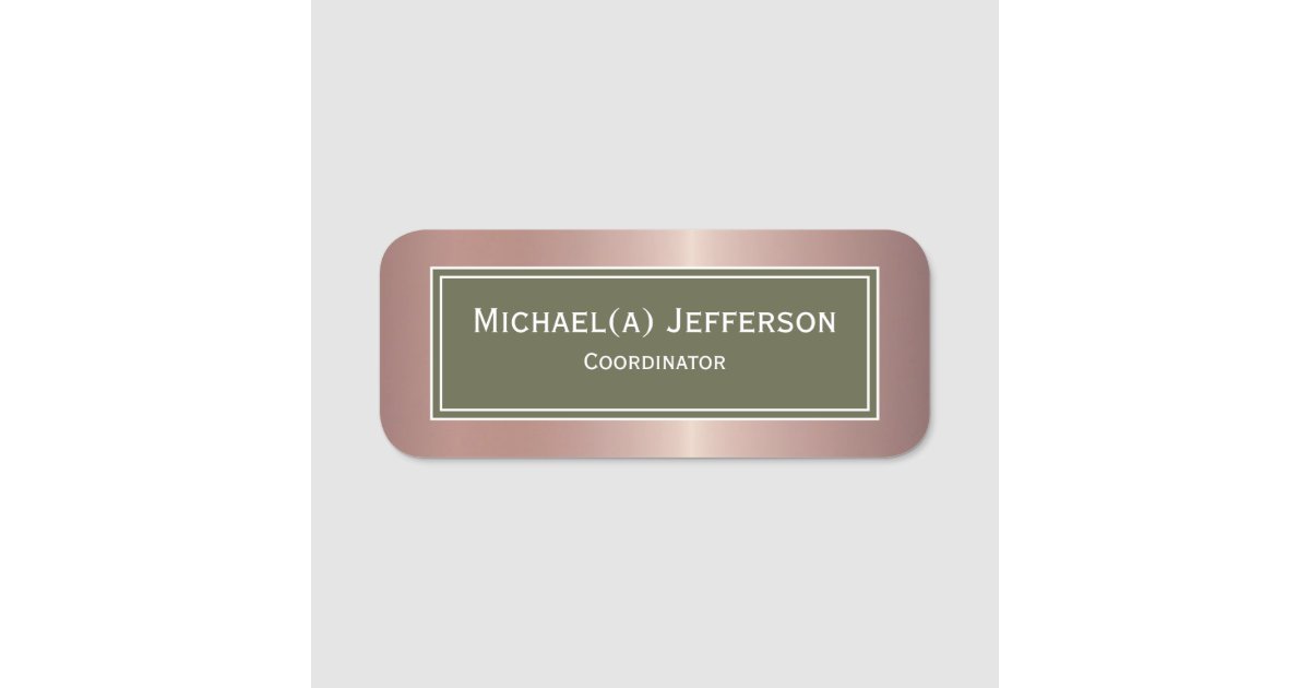 Elegant Luxury Rose Gold Metallic And Moss Green Name Tag | Zazzle