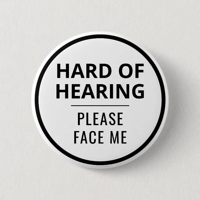 Elegant Minimal Black White Hard of Hearing Button | Zazzle