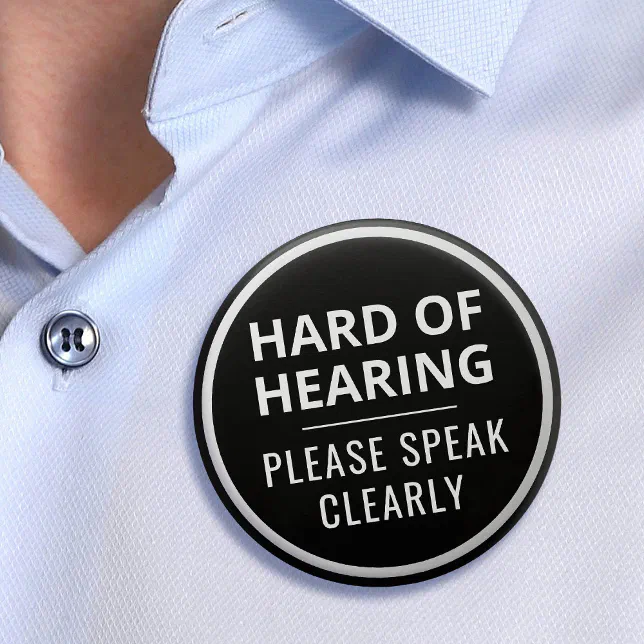 Elegant Minimalist Black White Hard of Hearing Button | Zazzle
