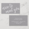 Elegant Minimalist Nice to Meet You Gray Kraft Business Card | Zazzle