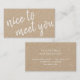 Elegant Minimalist Nice to Meet You Greeting Kraft Business Card | Zazzle