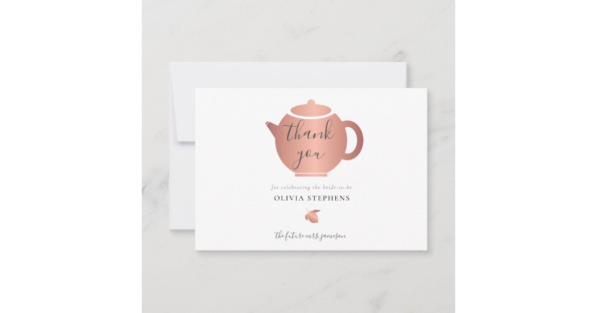 Elegant Minimalist Rose Gold Bridal Shower Tea Thank You Card | Zazzle