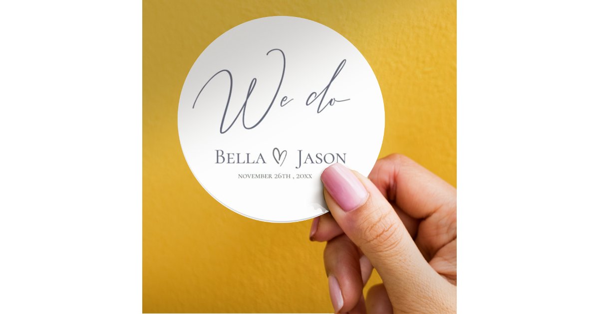 Elegant Minimalist We Do Wedding Save The Date Classic Round Sticker ...