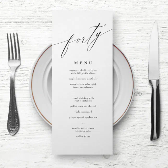 Elegant Modern Calligraphy 40th Birthday Menu | Zazzle