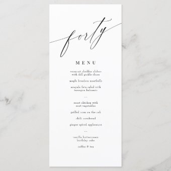 Elegant Modern Calligraphy 40th Birthday Menu | Zazzle