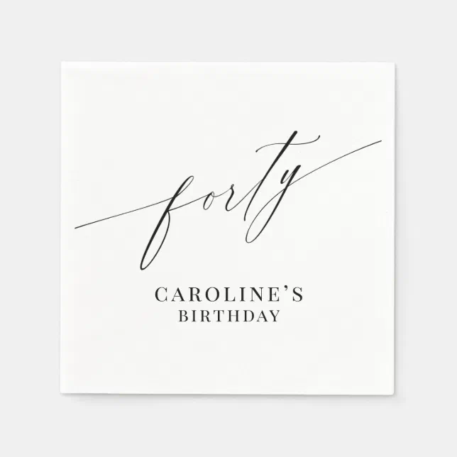 Elegant Modern Calligraphy 40th Birthday Napkins | Zazzle