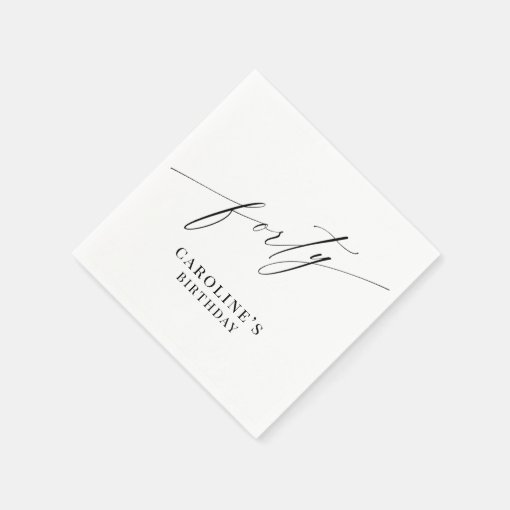Elegant Modern Calligraphy 40th Birthday Napkins | Zazzle